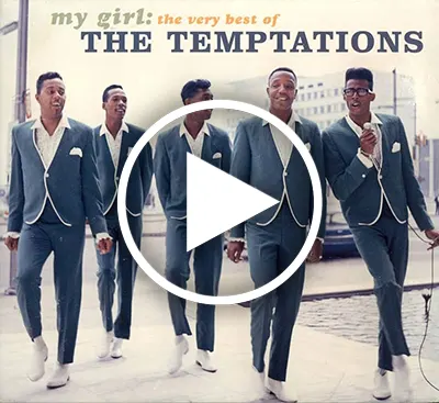 The Temptations – My Girl - OldiesSong